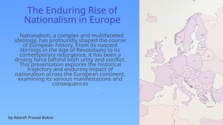 The-Enduring-Rise-of-Nationalism-in-Europe hhw history (1).pptx