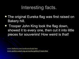 The Eureka Stockade | PPT