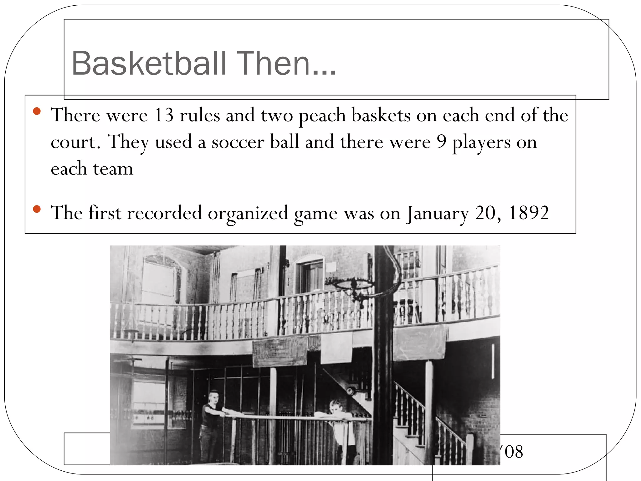 The Evolution Of Basketball | PPT