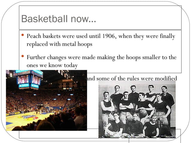 The Evolution Of Basketball | PPT | Basketball | Sports