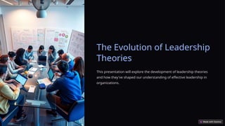 The-Evolution-of-Leadership-Theories.pptx