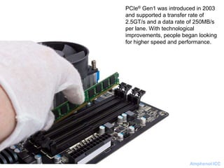 The Evolution of PCI Express® | PPTX