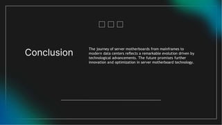 the-evolution-of-server-motherboards-tracing-the-journey-from ...