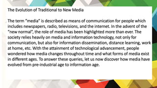 The-evolution-of-traditional-to-new-media.pptx