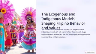 The-Exogenous-and-Indigenous-Models-Shaping-Filipino-Behavior-and ...