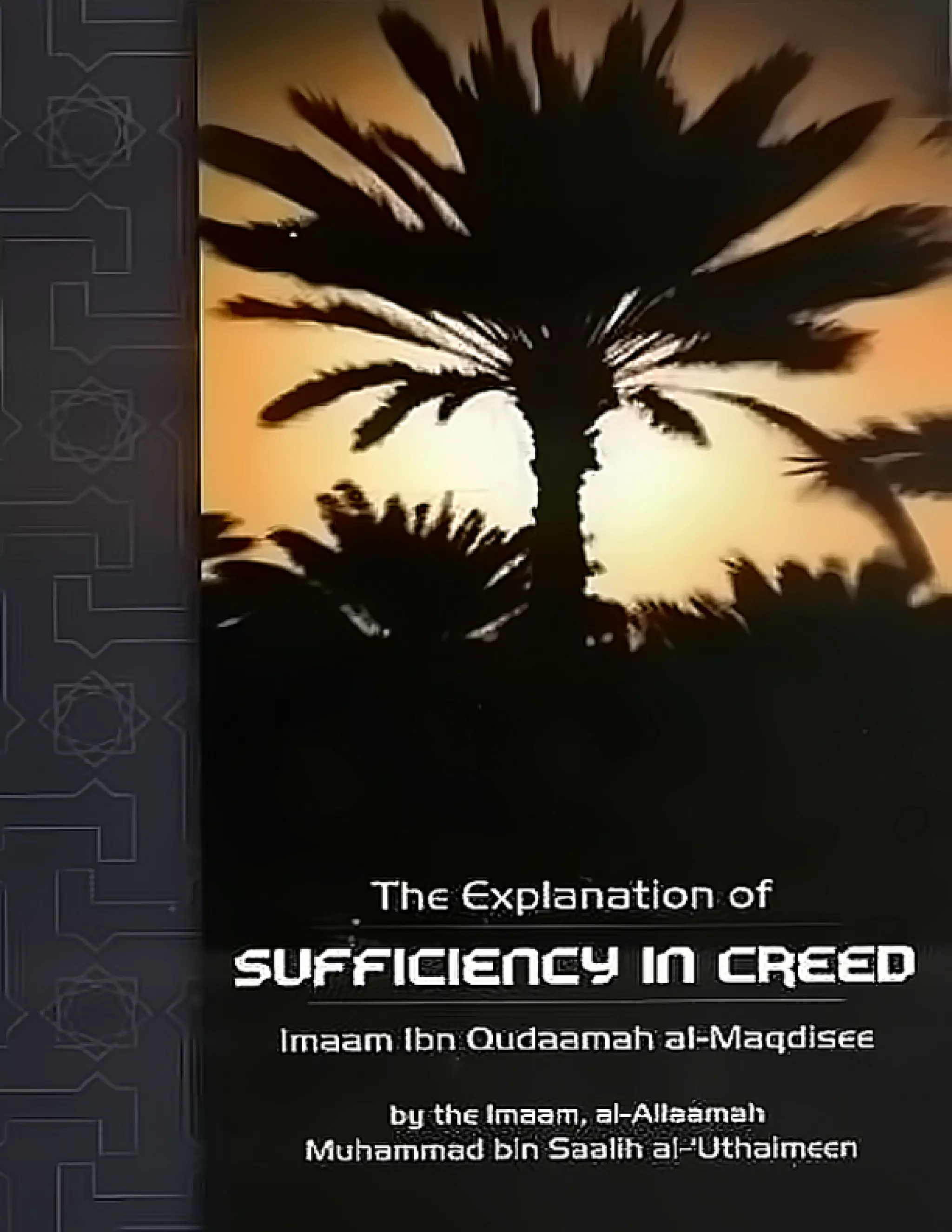 The Explanation Of The Sufficiency In Creed | PDF