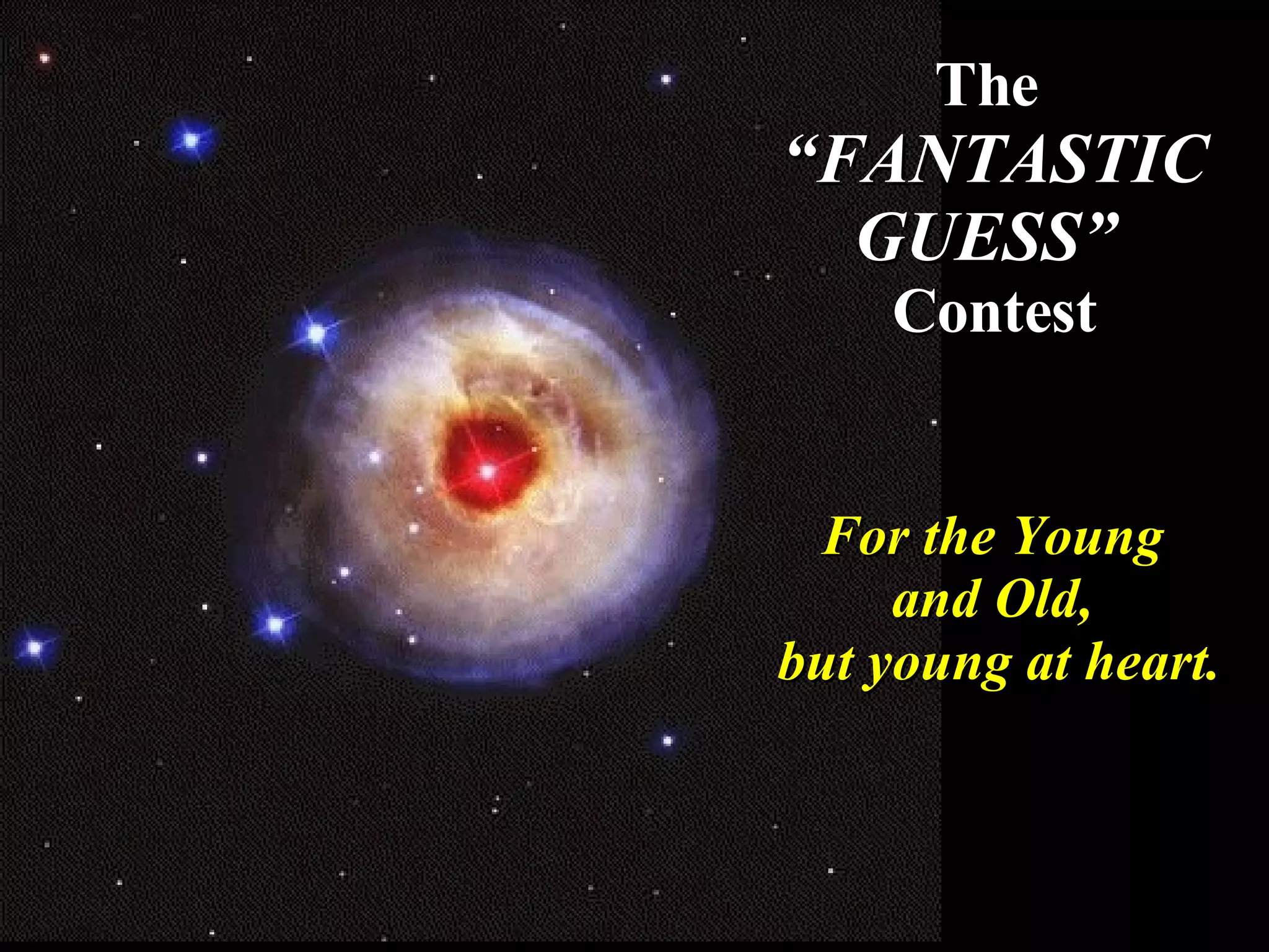 The \'Fantastic Guess\' Contest | PPT