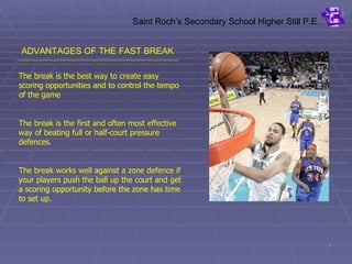 The Fast Break | PPT