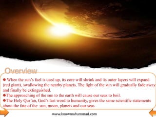 the fate in sun and the moon in holy Quran | PPTX