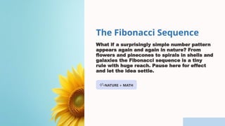 The-Fibonacci-Sequence-in-nature-and-animals.pptx