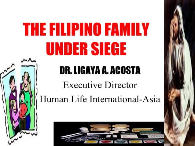 The Filipino Family Under Siege | PPT | Sexual Conditions | Sexual Health