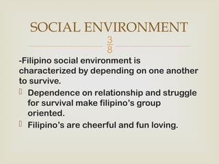 THE-FILIPINO-WAYpptxTHE-FILIPINO-WAYpptx | PPTX