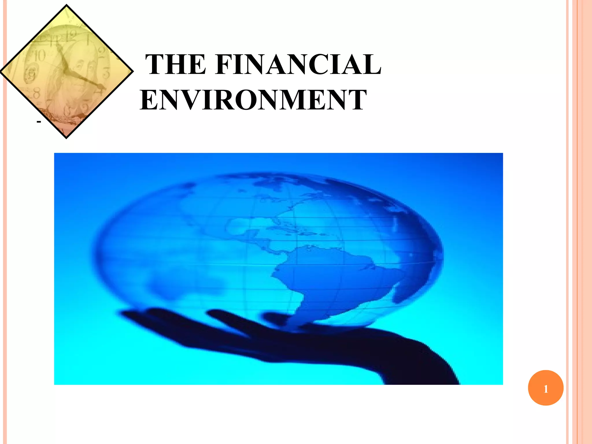 The-financial-environment | PPT