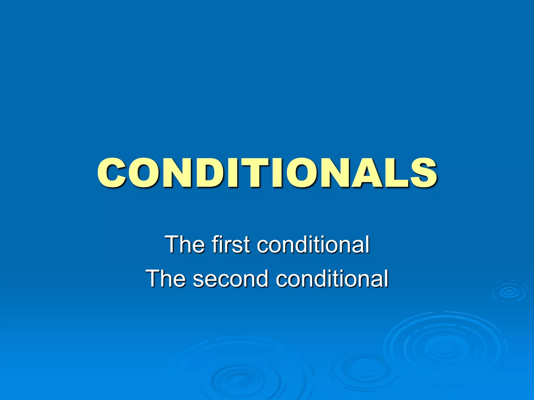 The first-and-the-second-conditional-explanation-grammar-guides 77838 ...