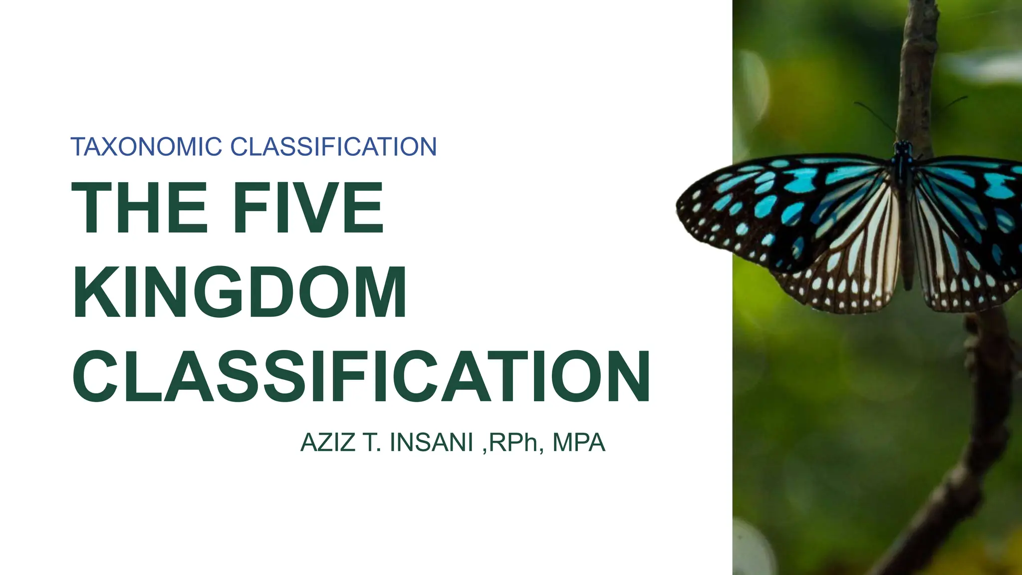 The Five Kingdom of Classifications in Pharmacy | PPTX | Geography | Science