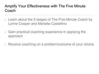 Amplify Your Effectiveness with The Five-Minute Coach | PPT