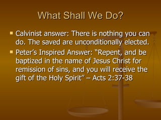 The Five Points Of Calvinism #2 | PPT