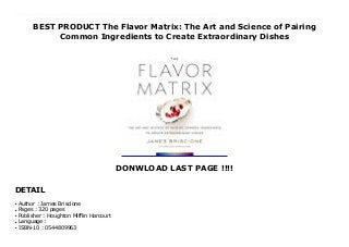 BEST PRODUCT The Flavor Matrix: The Art and Science of Pairing Common ...
