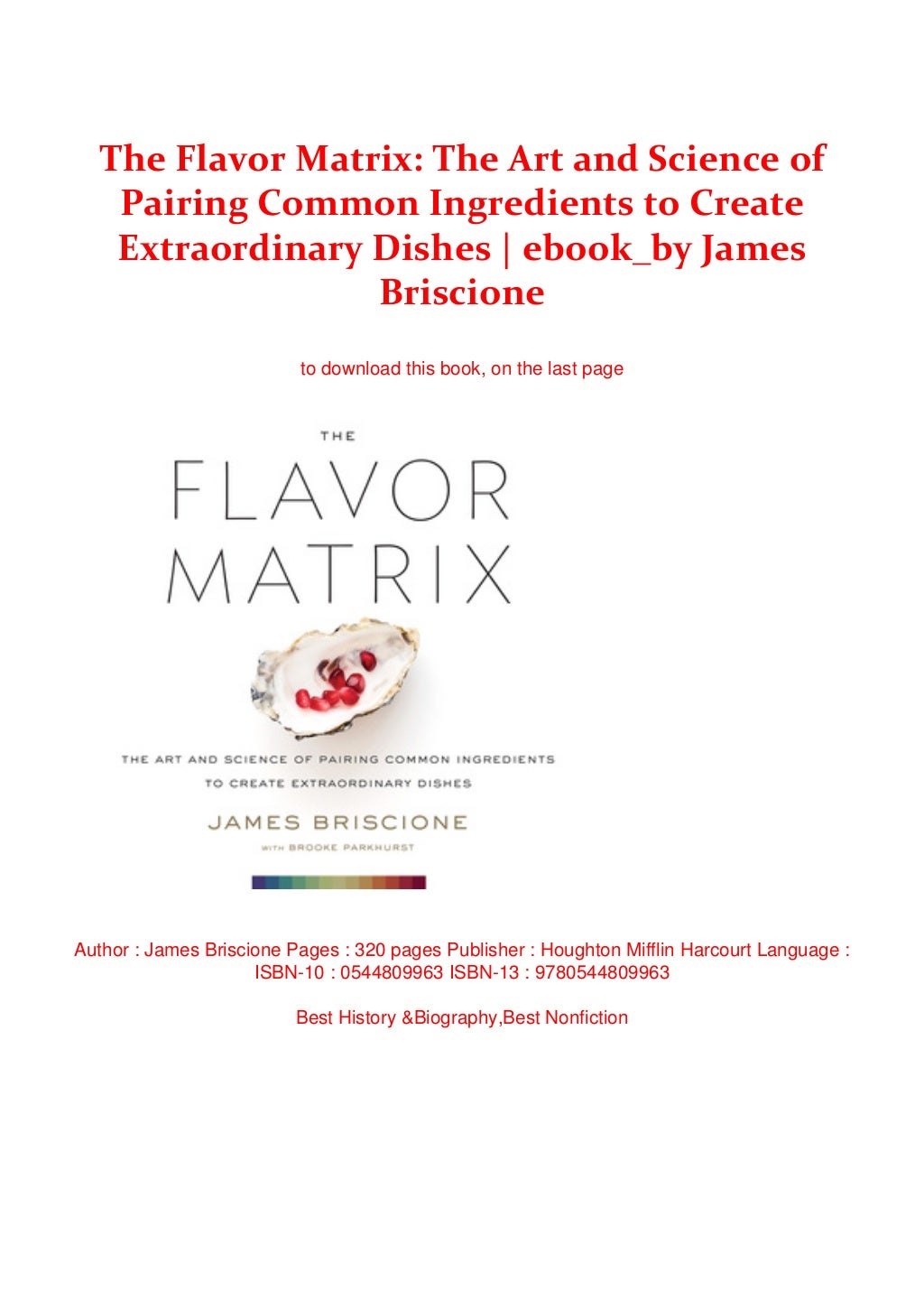 The Flavor Matrix: The Art and Science of Pairing Common Ingredients to ...