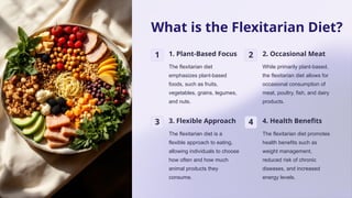 The-Flexitarian-Diet-Explained-And-Tips.pptx | Nutrition | Healthy Living