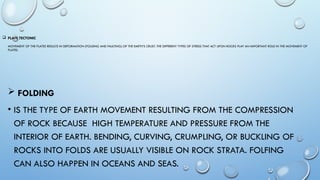 The-folding-and-faulting-of-rocks by james | PPTX