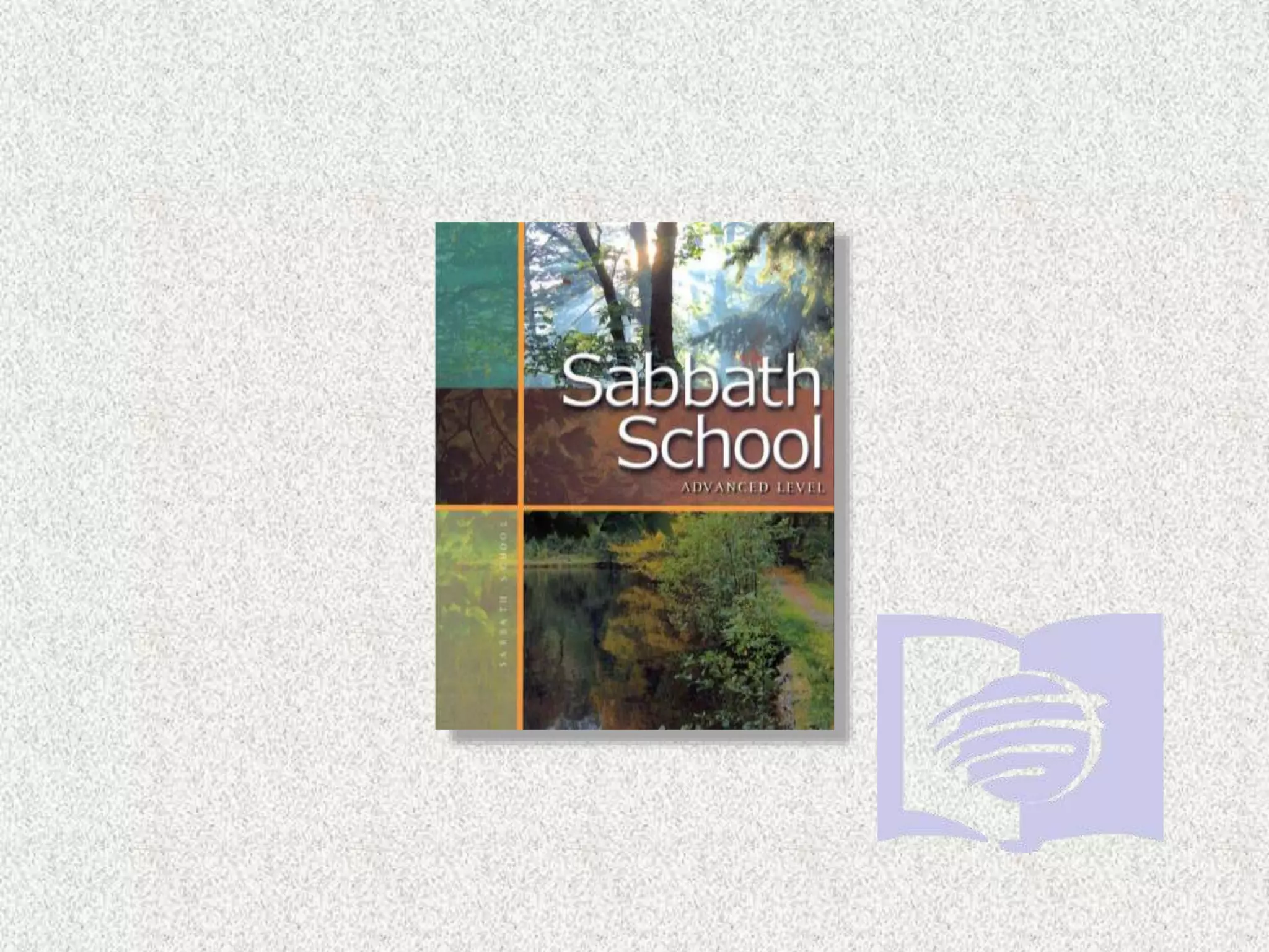 the-four-focuses-of-sabbath-school.ppt