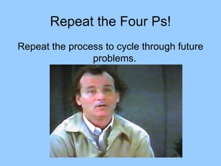 The four P's of Problem Solving | PPT