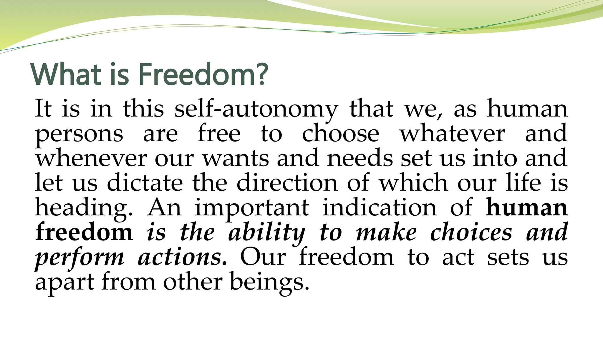 The-Freedom-of-the-Human-Person-copy.pptx
