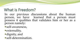 The-Freedom-of-the-Human-Person-copy.pptx
