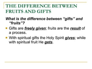 The Fruits And Gifts Of The Holy Spirit | PPT