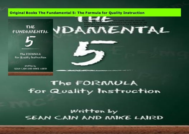 Original Books The Fundamental 5: The Formula for Quality Instruction