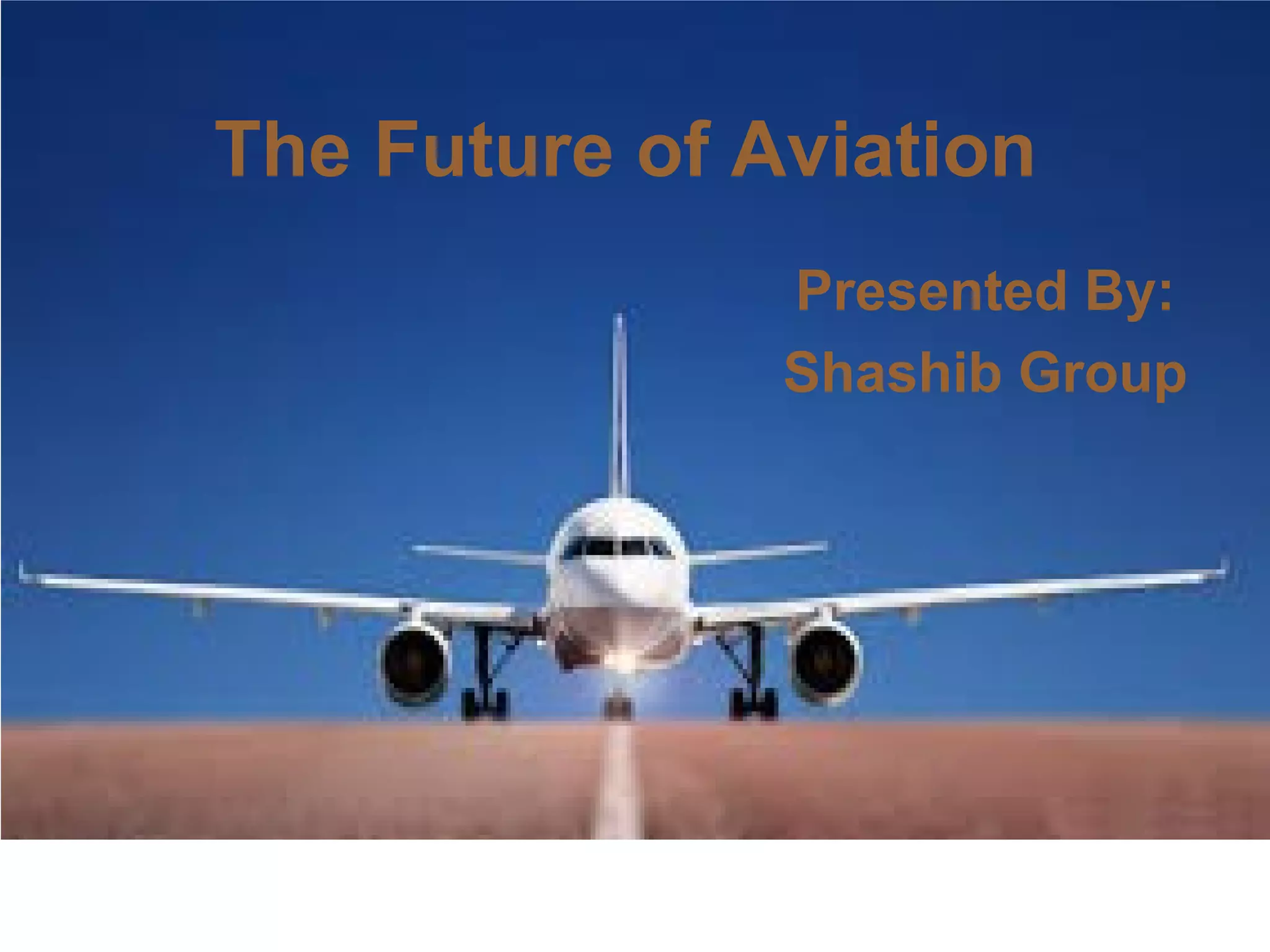 The future of aviation | PPT