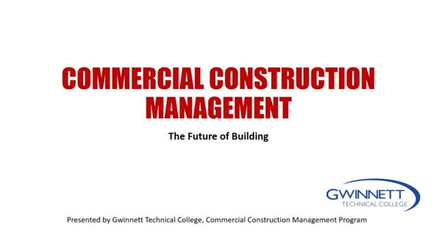 COMMERCIAL CONSTRUCTION MANAGEMENT: The Future of Building | PPTX