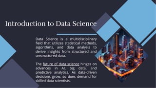 Future of Data Science, trends to know in 2025 | PDF