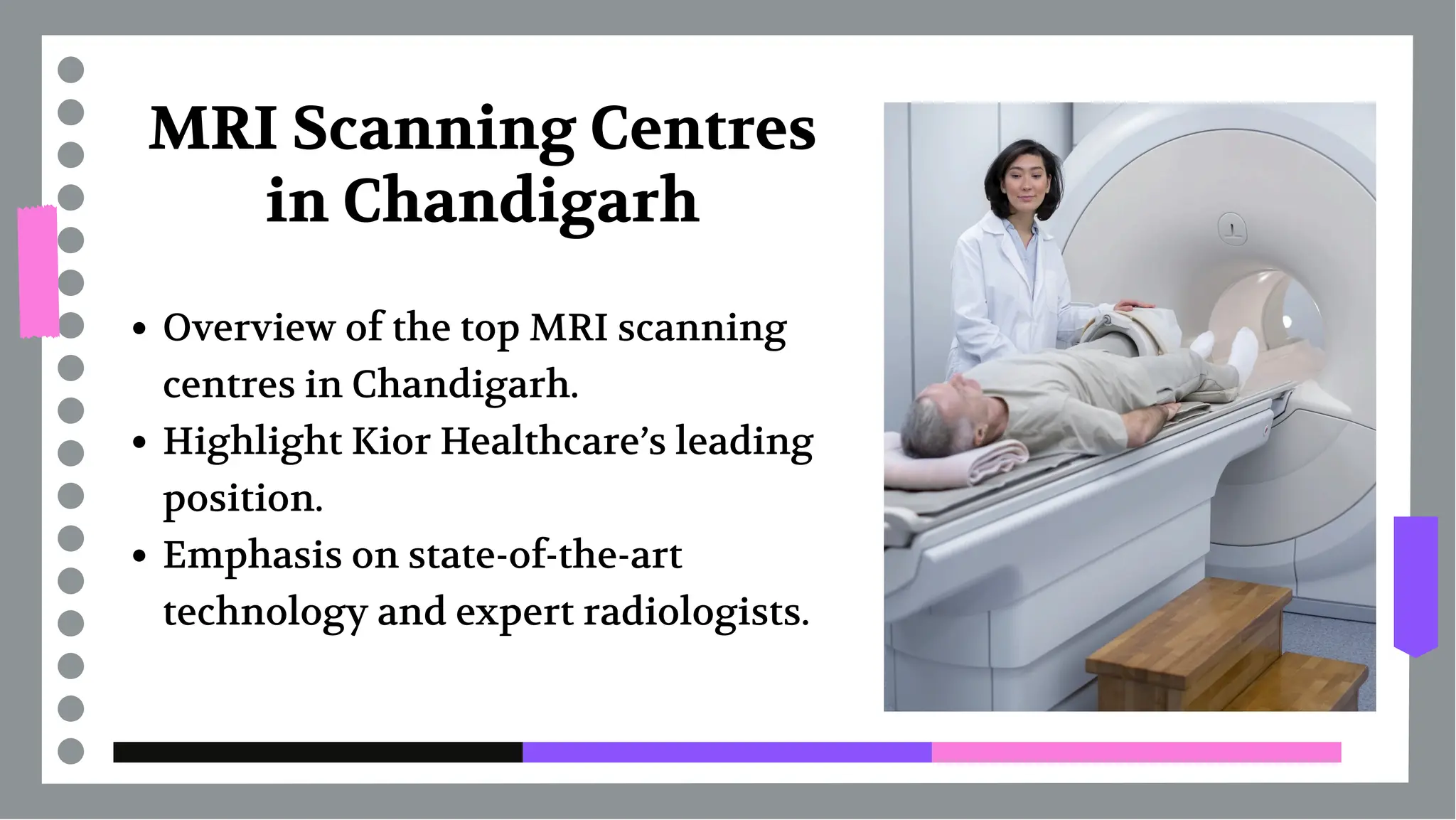 The Future of Diagnostic Imaging With MRI Scanning Centres in Chandigarh | PPT