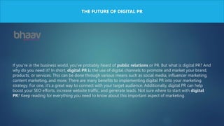 the future of digital PR. | PPT