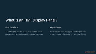 Enhance Control & Automation Efficiency with HMI Display Panel | PPTX