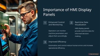 Enhance Control & Automation Efficiency with HMI Display Panel | PPTX