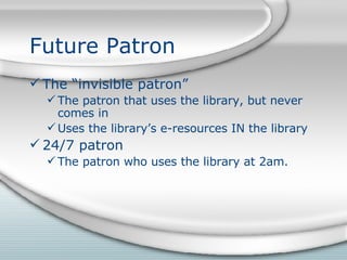 The Future of Libraries (for beginners) | PPT