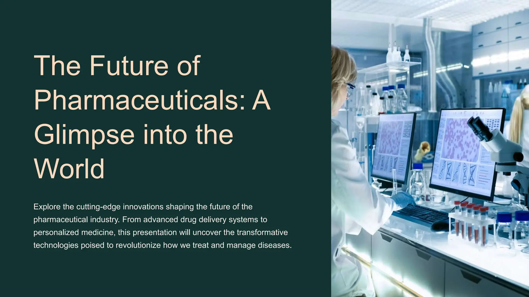 The-Future-of-Pharmaceuticals-A-Glimpse-into-the-World 1.pptx