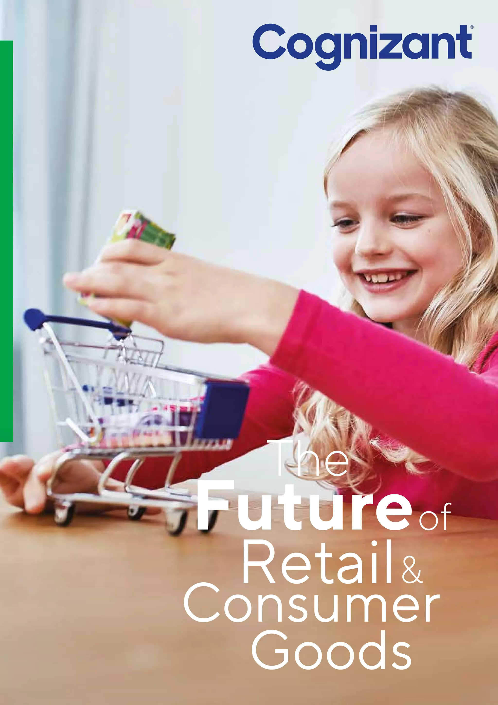The Future of Retail & Consumer Goods | PDF