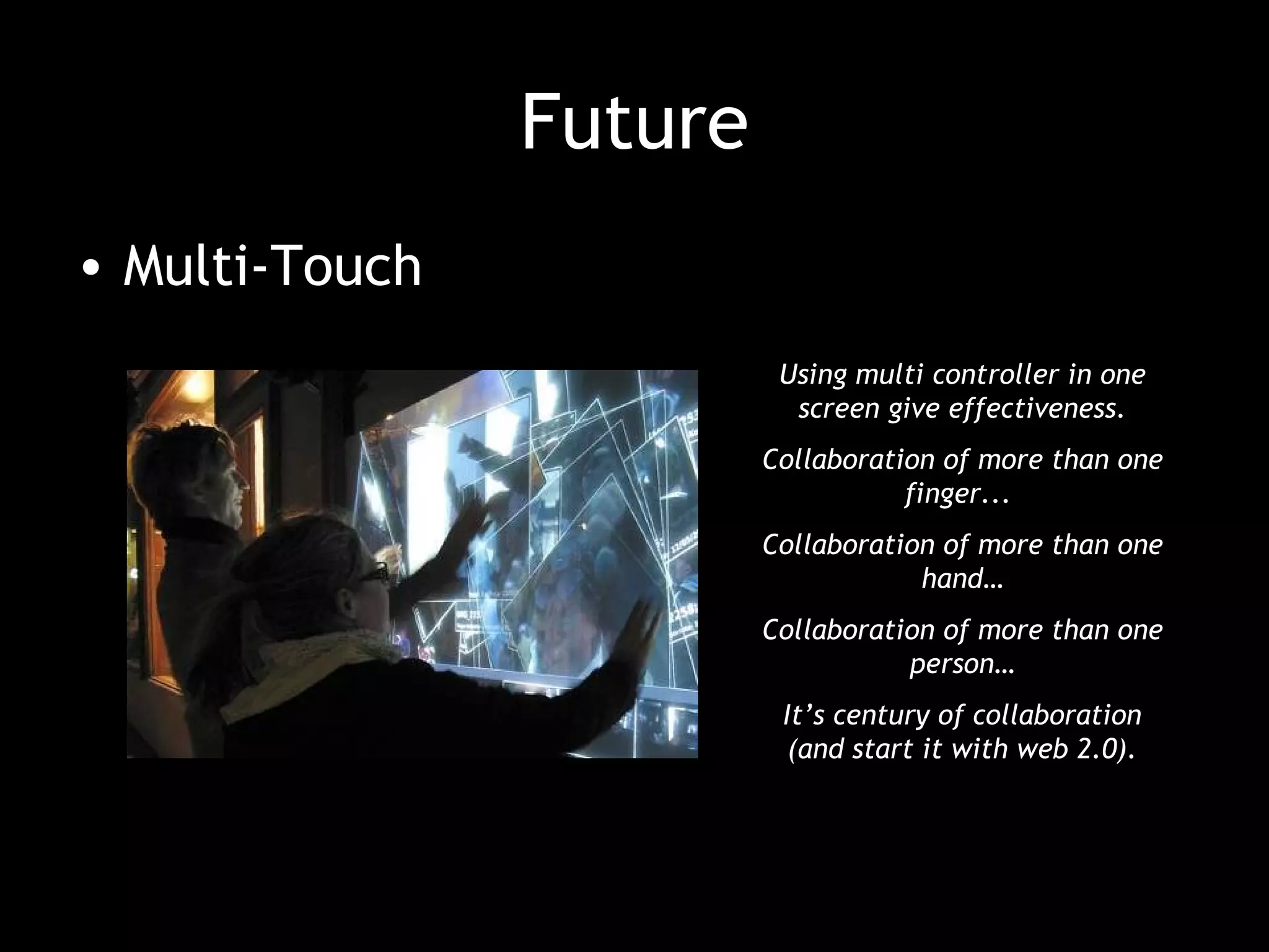 The Future Of User Interface | PPT