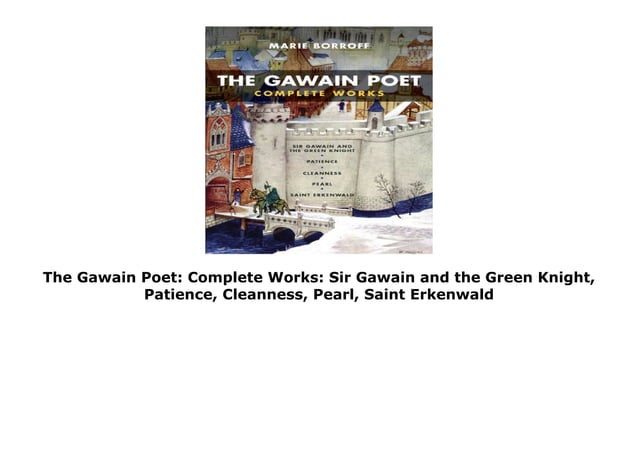 The Gawain Poet: Complete Works: Sir Gawain and the Green Knight ...