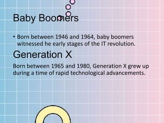 The-generations different types of Generationan | PPTX