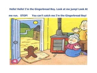 The Gingerbread Boy | PPT