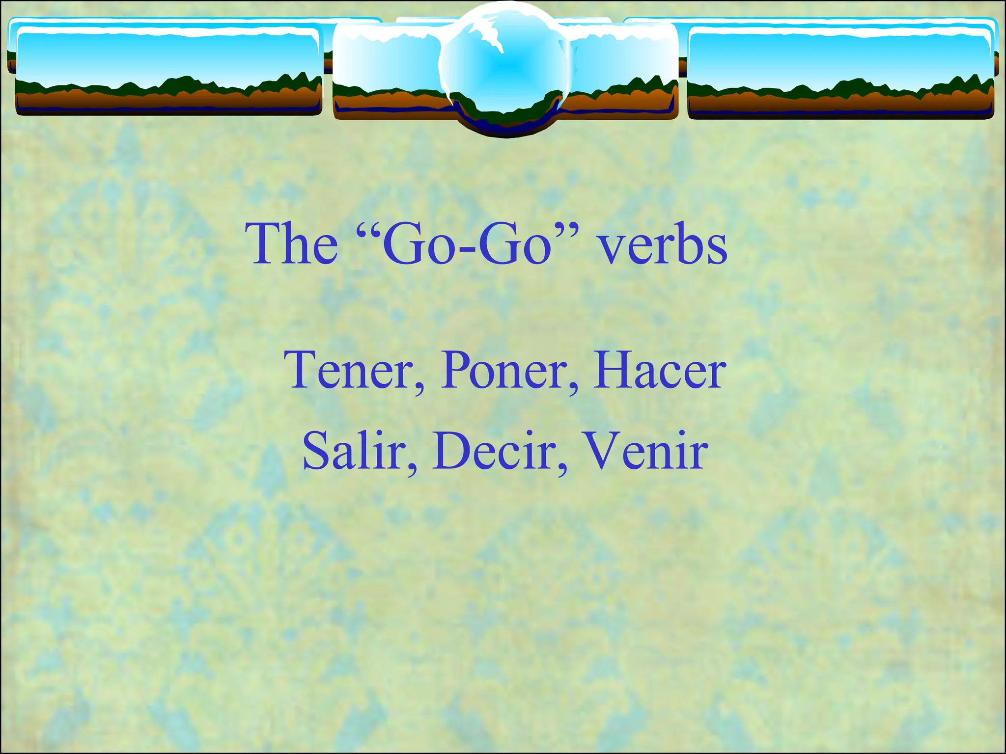 The Go Verbs | PPT