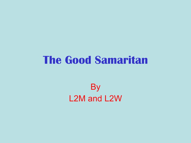 The Good Samaritan Power Point | PPT