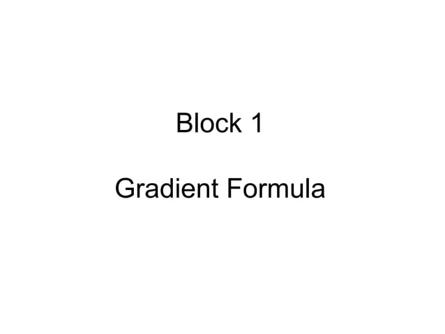 The gradient formula | PPT