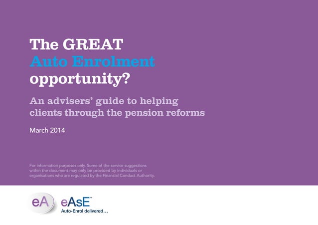 The Great Auto Enrolment Opportunity for Advisers | PDF