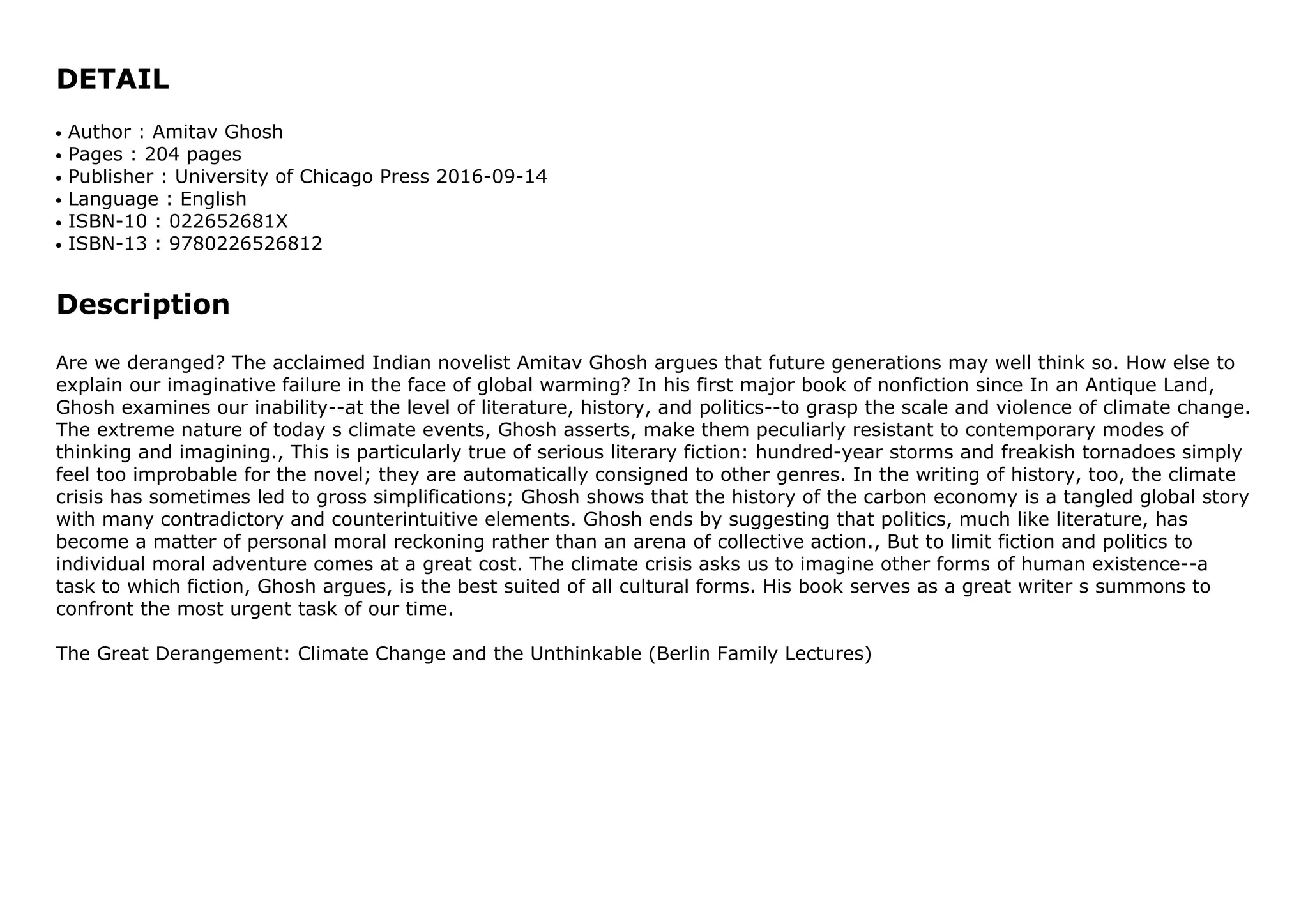 The Great Derangement: Climate Change and the Unthinkable (Berlin ...